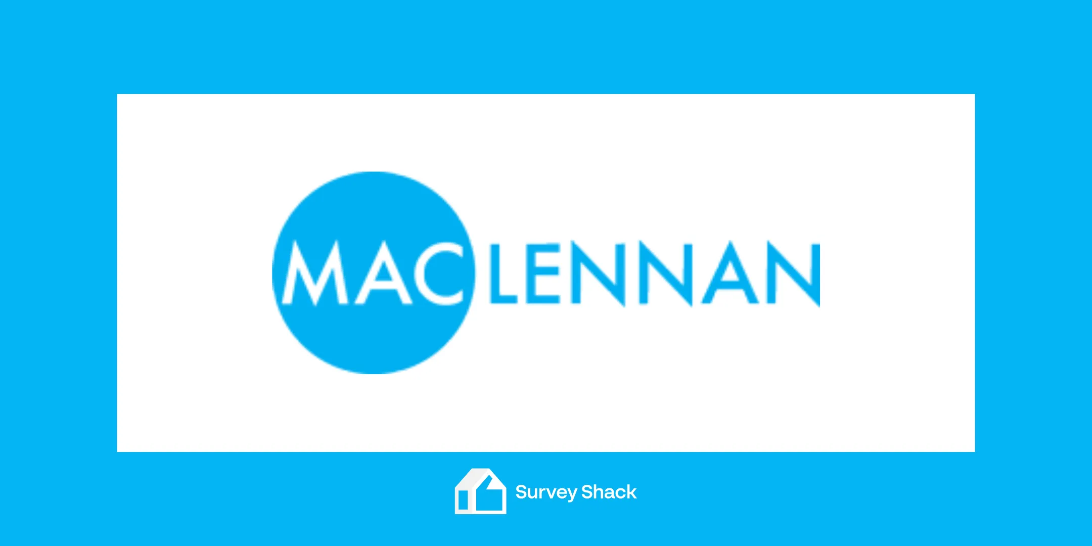 MacLennan (Nationwide) - Survey Shack